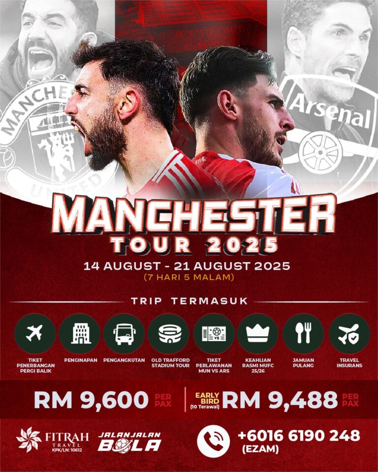 Manchester Tour – 14 Ogos (vs Arsenal) - Fitrah Travel
